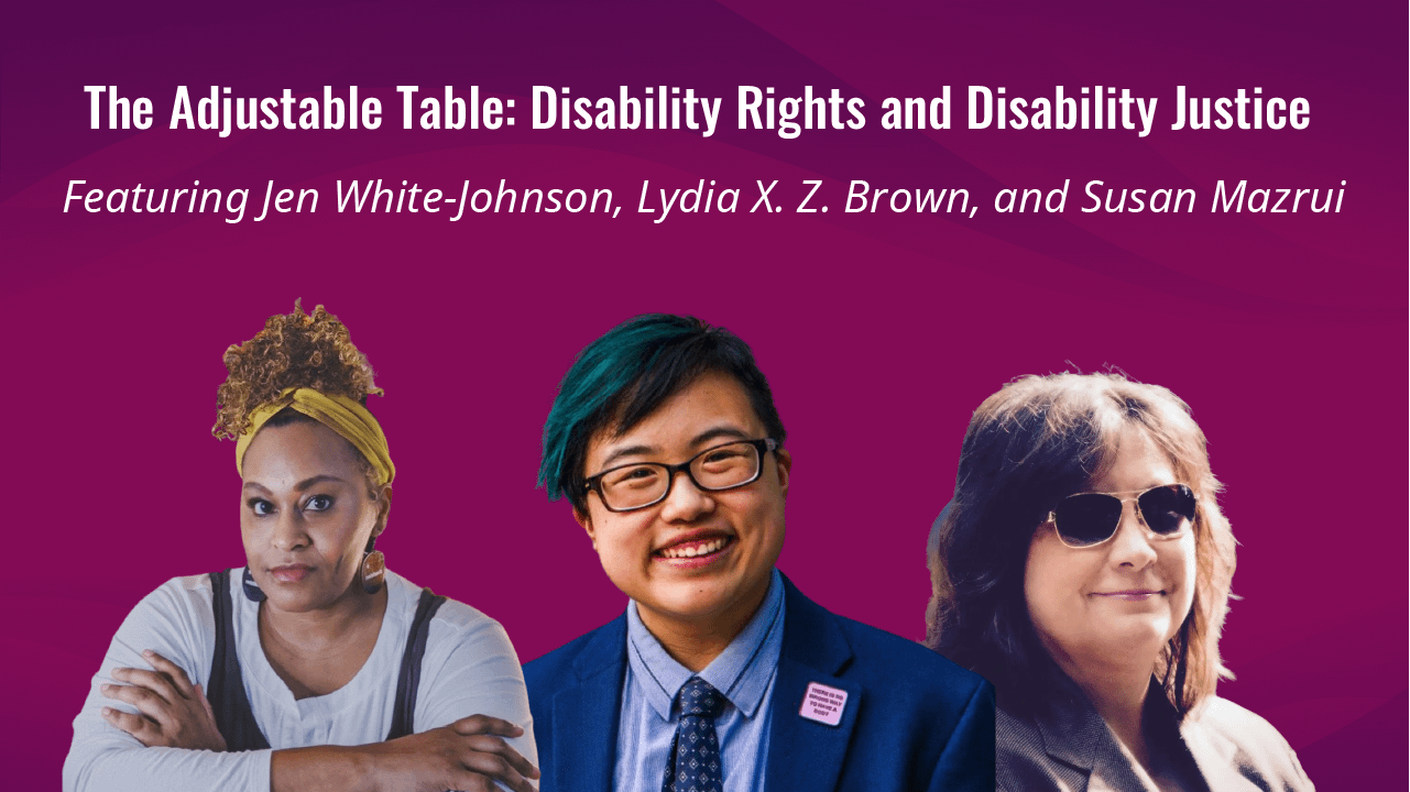 Transcript: Adjustable Table, Episode 3 - Disability Rights and ...